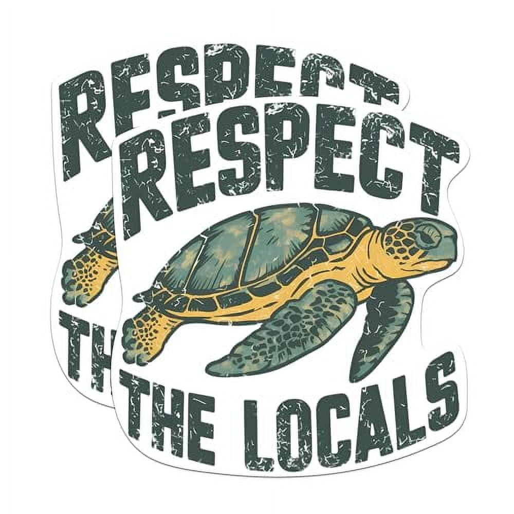 (2 Pack) Respect The Locals Turtle Stickers - Respect Nature - Eco ...