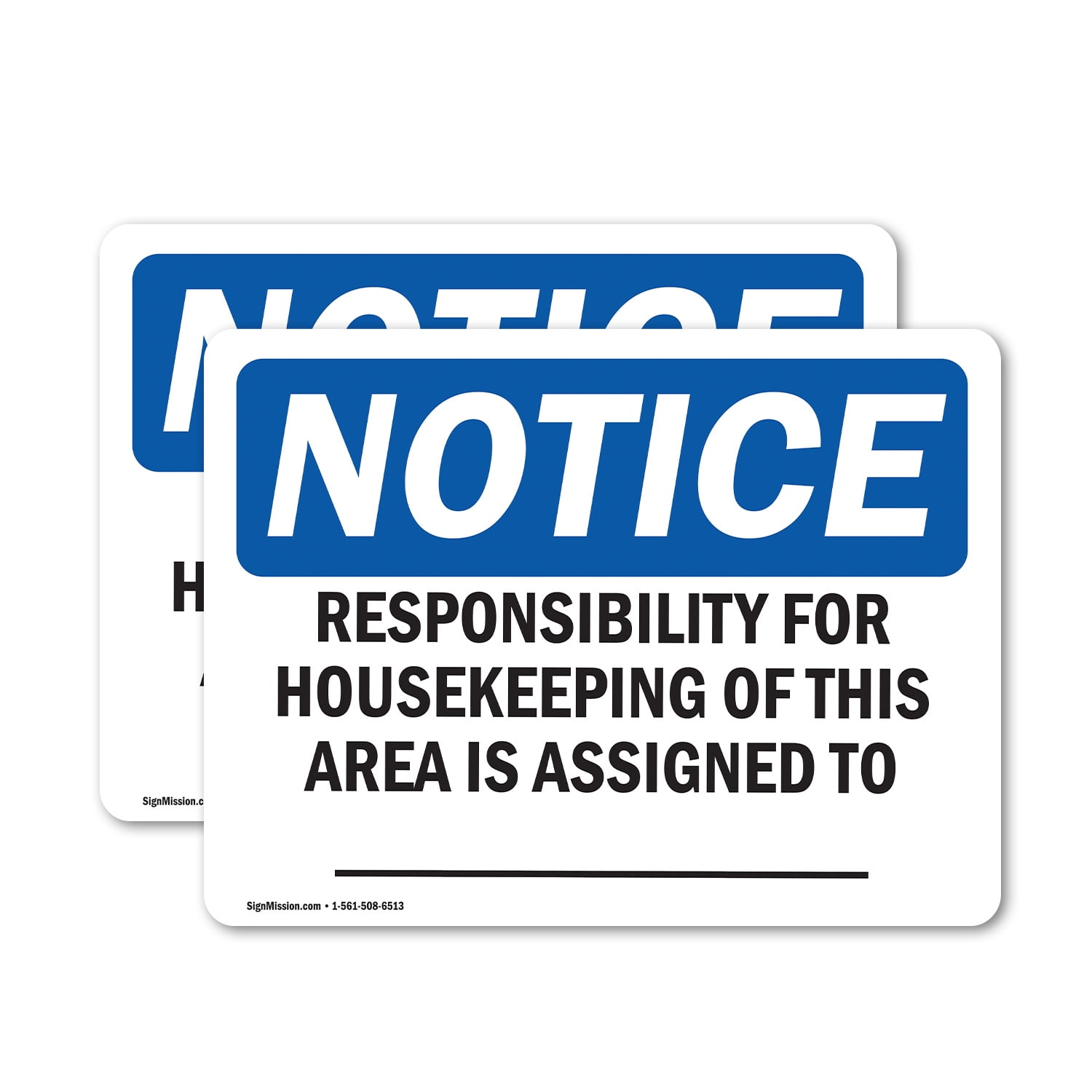 (2 Pack) Responsibility For Housekeeping Area Custom OSHA Notice Sign ...