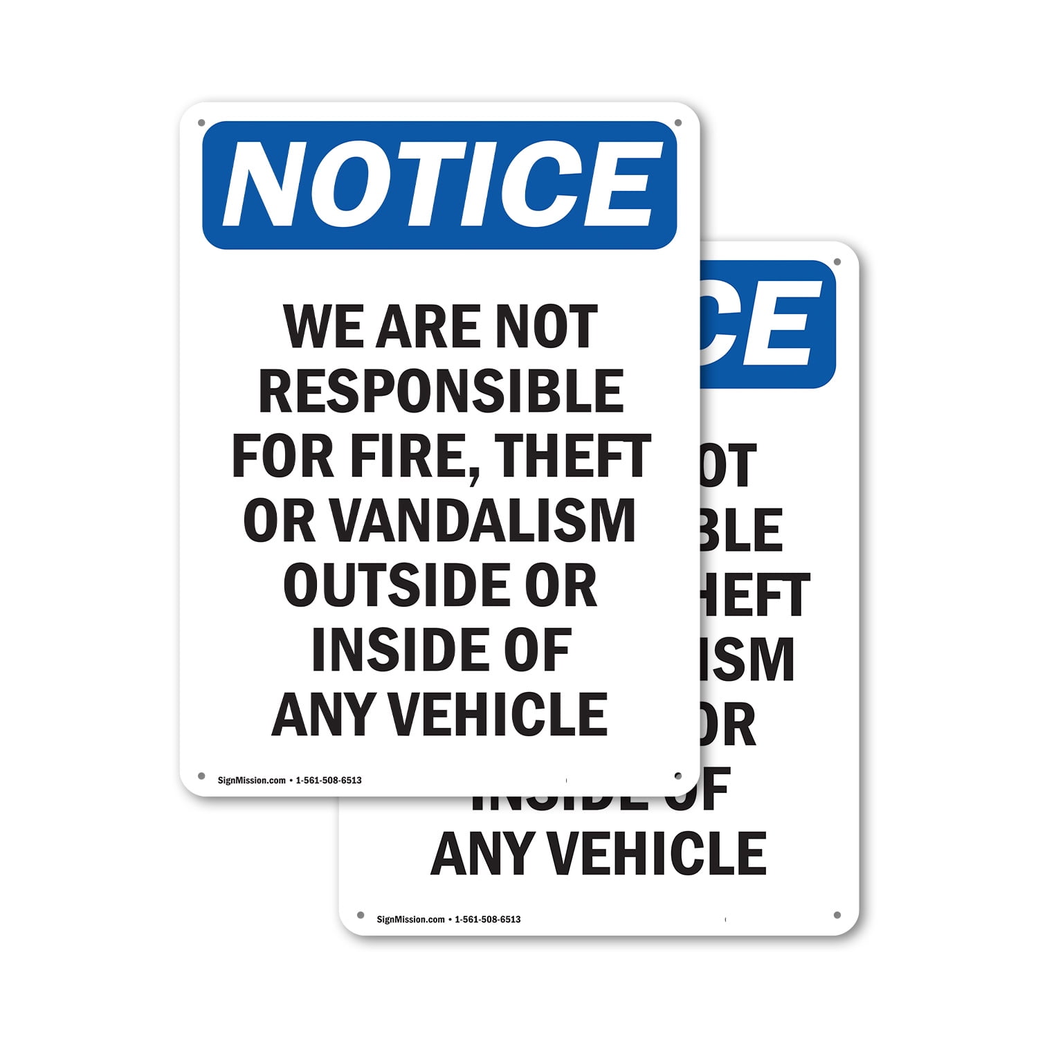 (2 Pack) Not Responsible For Fire Theft Vandalism OSHA Notice Sign 12 ...