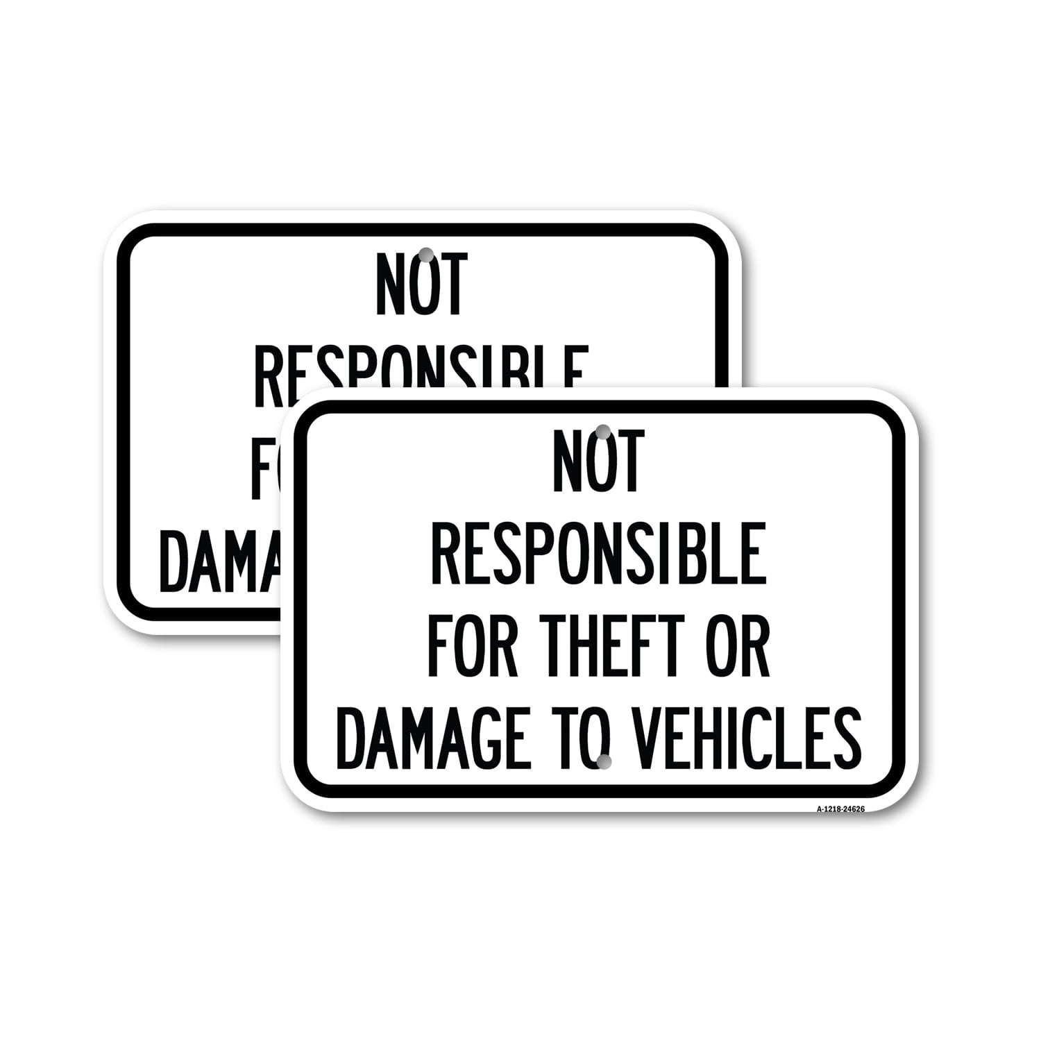 (2 Pack) Not Responsible for Theft or Damage to Vehicles | 18" X 24 ...
