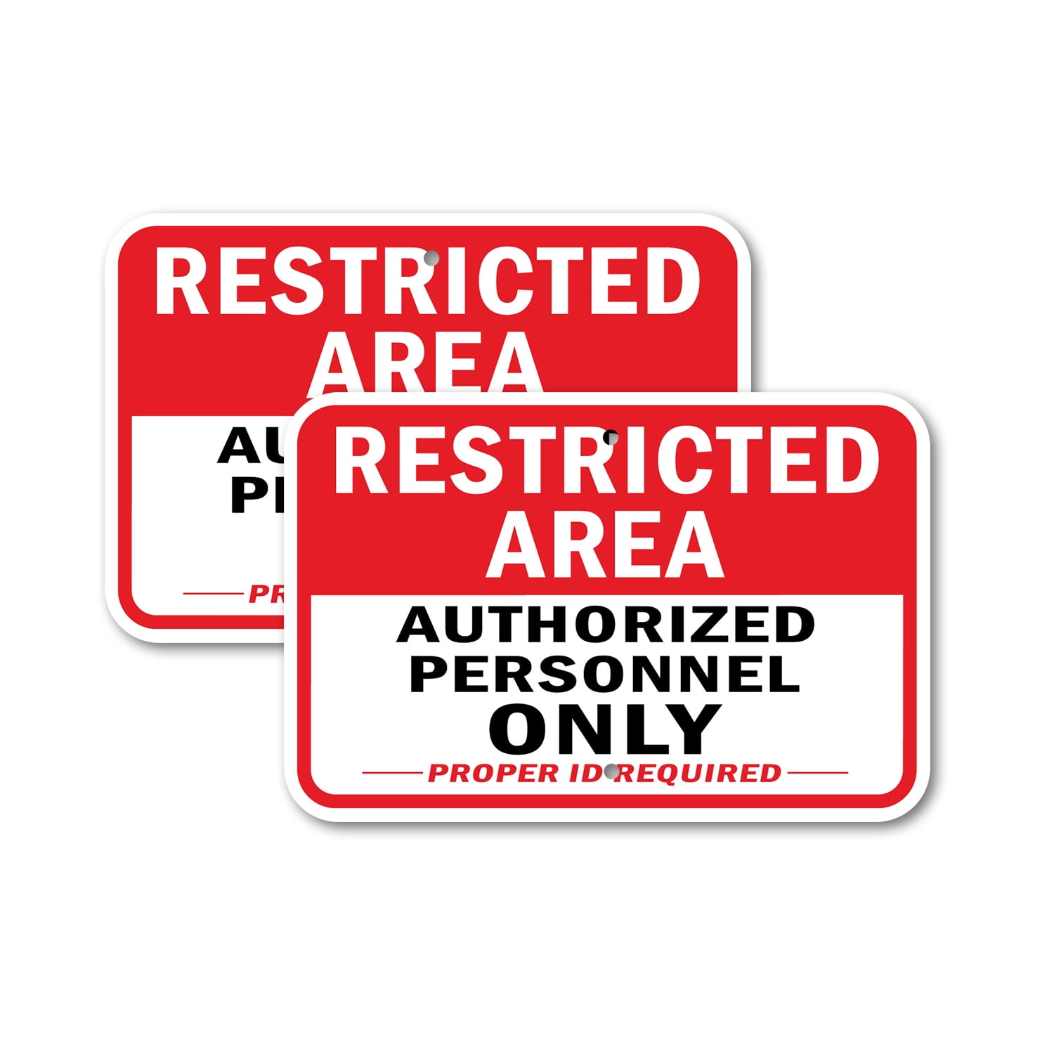 (2 Pack) Restricted Area Authorized Personnel Only Proper ID Required ...