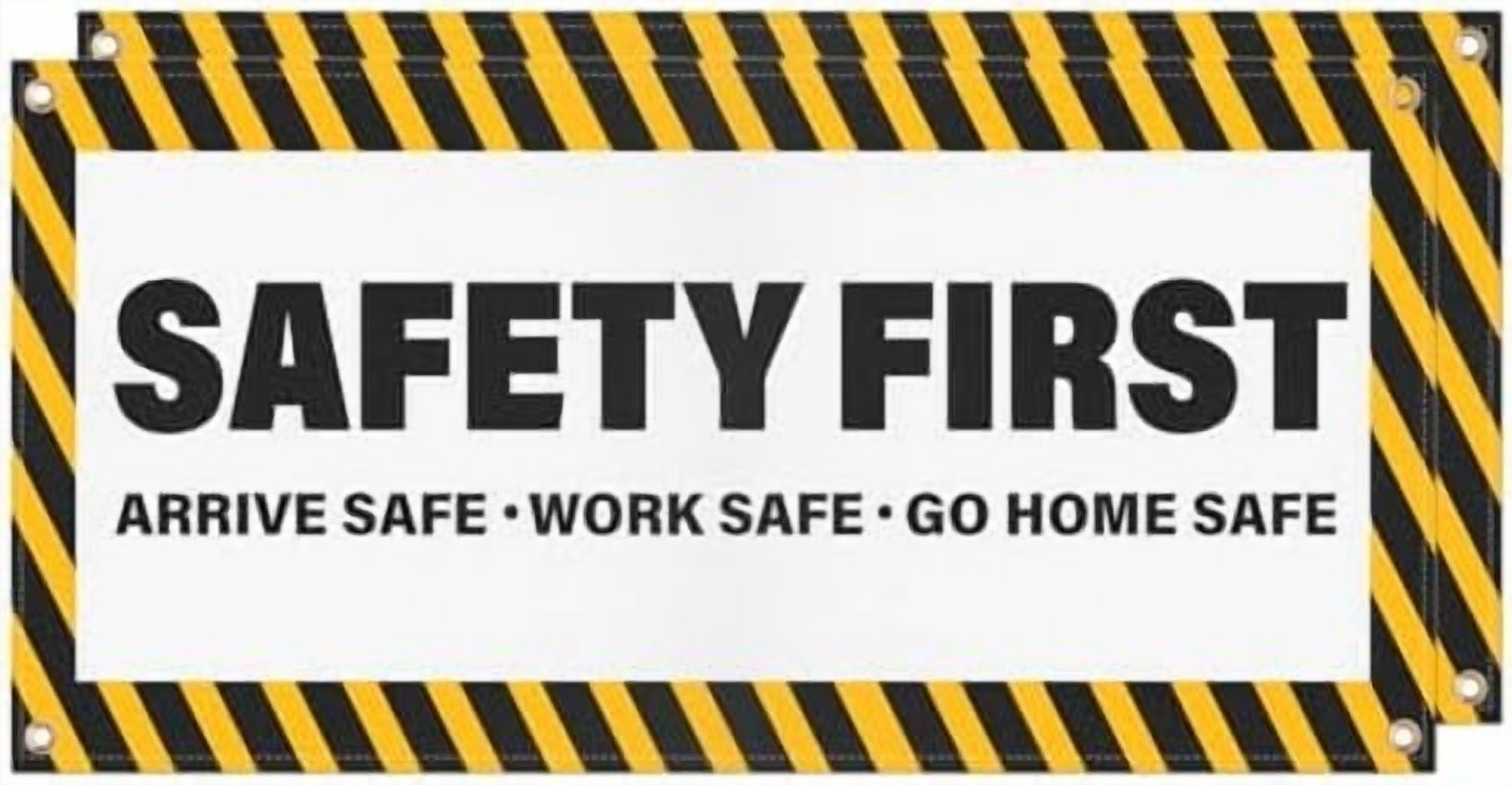 2 Pack Safety First Banners Arrive Work Go Home Safe Sign with Grommets ...