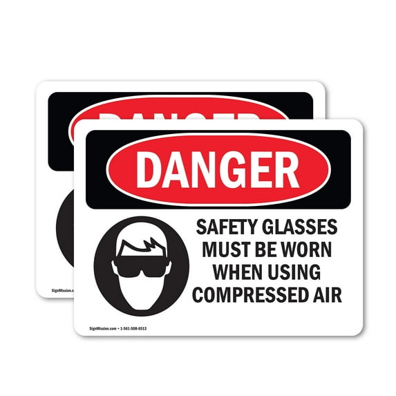 (2 Pack) Safety Glasses Must Be Worn Compressed Air OSHA Danger Sign ...