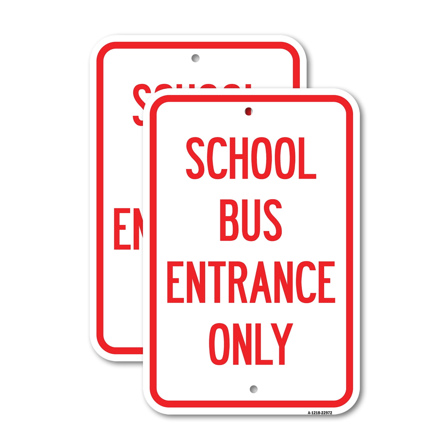 (2 Pack) School Bus Entrance Only | 12" X 18" Heavy-Gauge Aluminum Sign ...