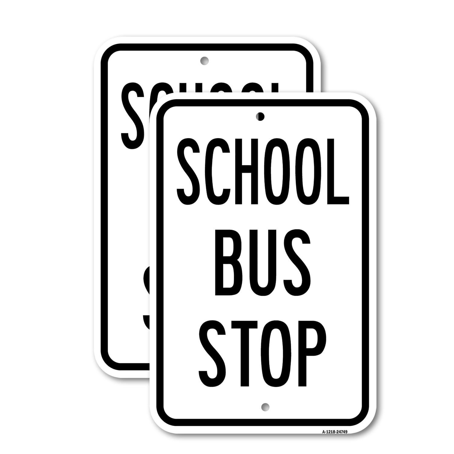 (2 Pack) School Bus Stop | 18" X 24" Heavy-Gauge Aluminum Sign | Rust ...