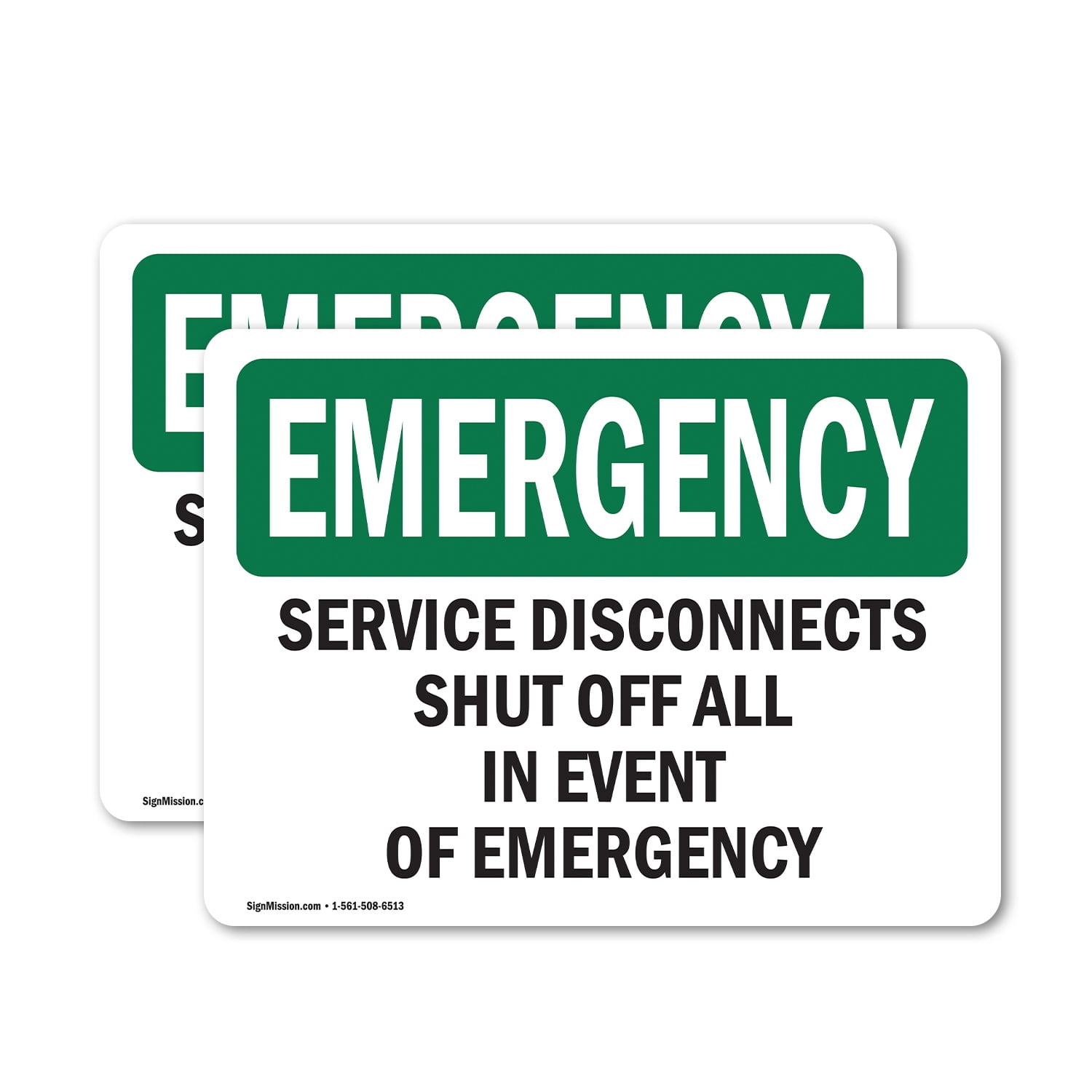 (2 Pack) Service Disconnects Shut Off All In Event OSHA Emergency Sign ...