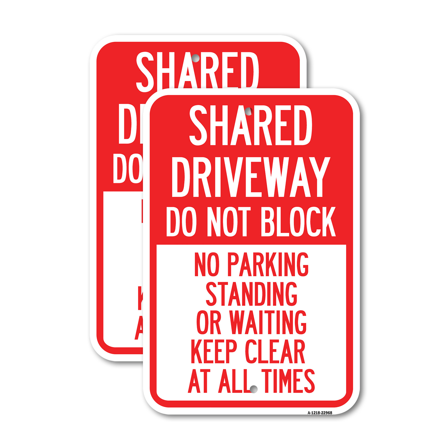 (2 Pack) Shared Driveway Do Not Block No Parking Standing or Waiting Keep Clear at All Times ...