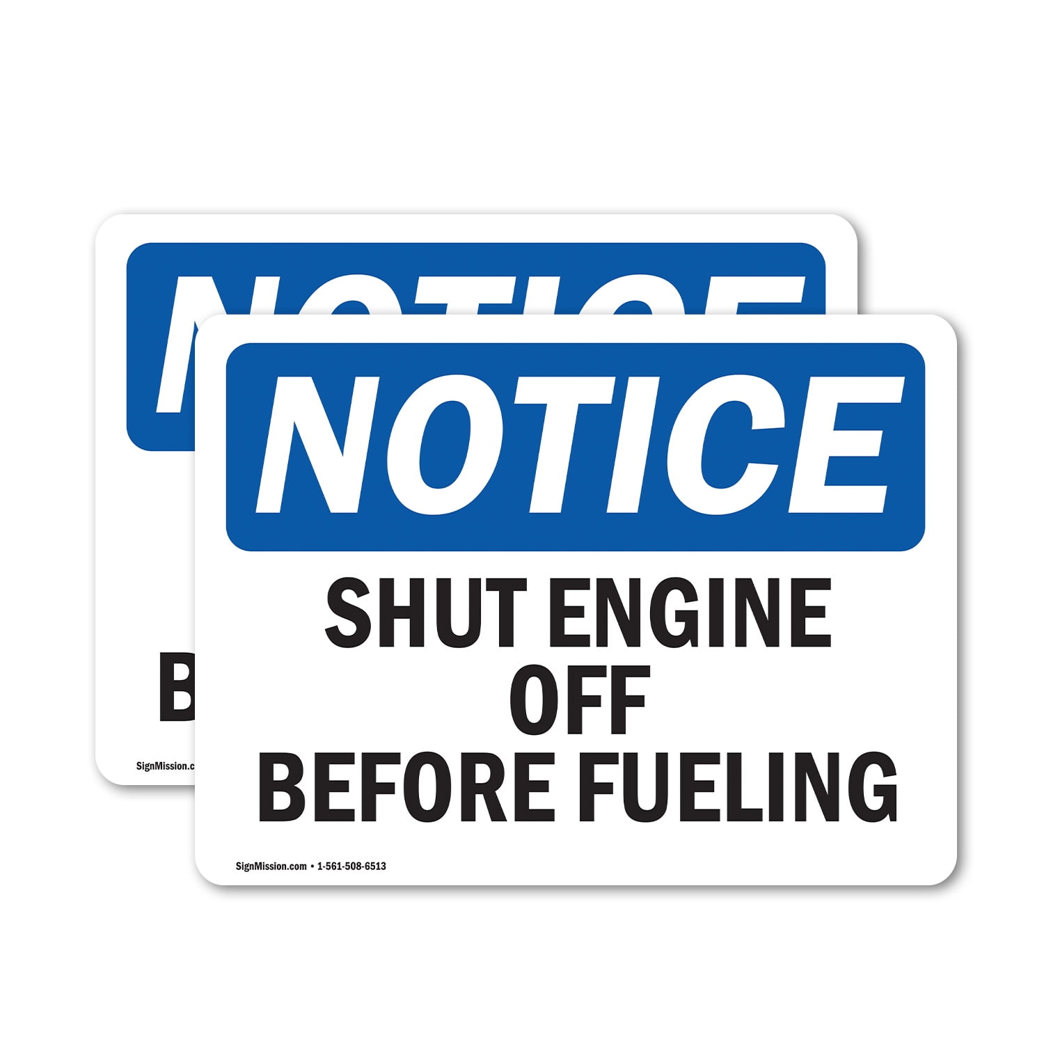 (2 Pack) Shut Engine Off Before Fueling OSHA Notice Sign 24 Inch X 18 ...