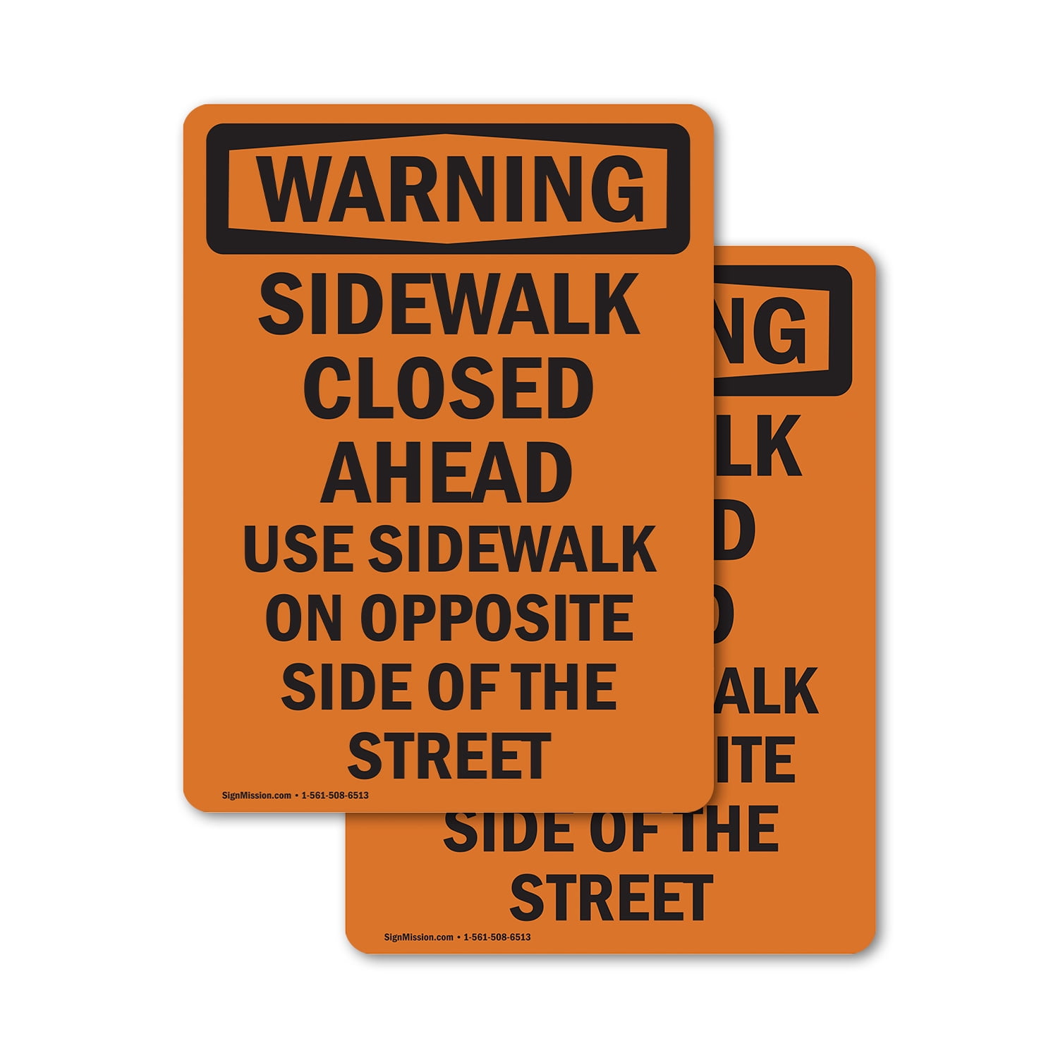 (2 Pack) Sidewalk Closed Ahead Use Sidewalk OSHA Warning Sign - Walmart.com