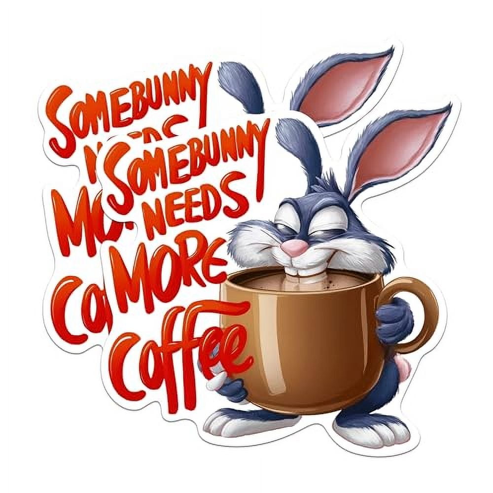 (2 Pack) Somebunny Needs More Coffee Stickers - Funny Punny Cute Bunny ...