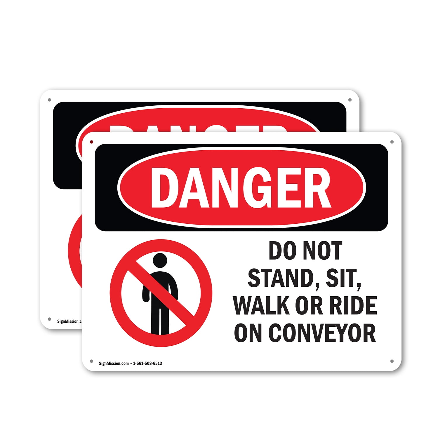 (2 Pack) Do Not Stand Sit Walk Or Ride On Conveyor OSHA Danger Sign 10 ...
