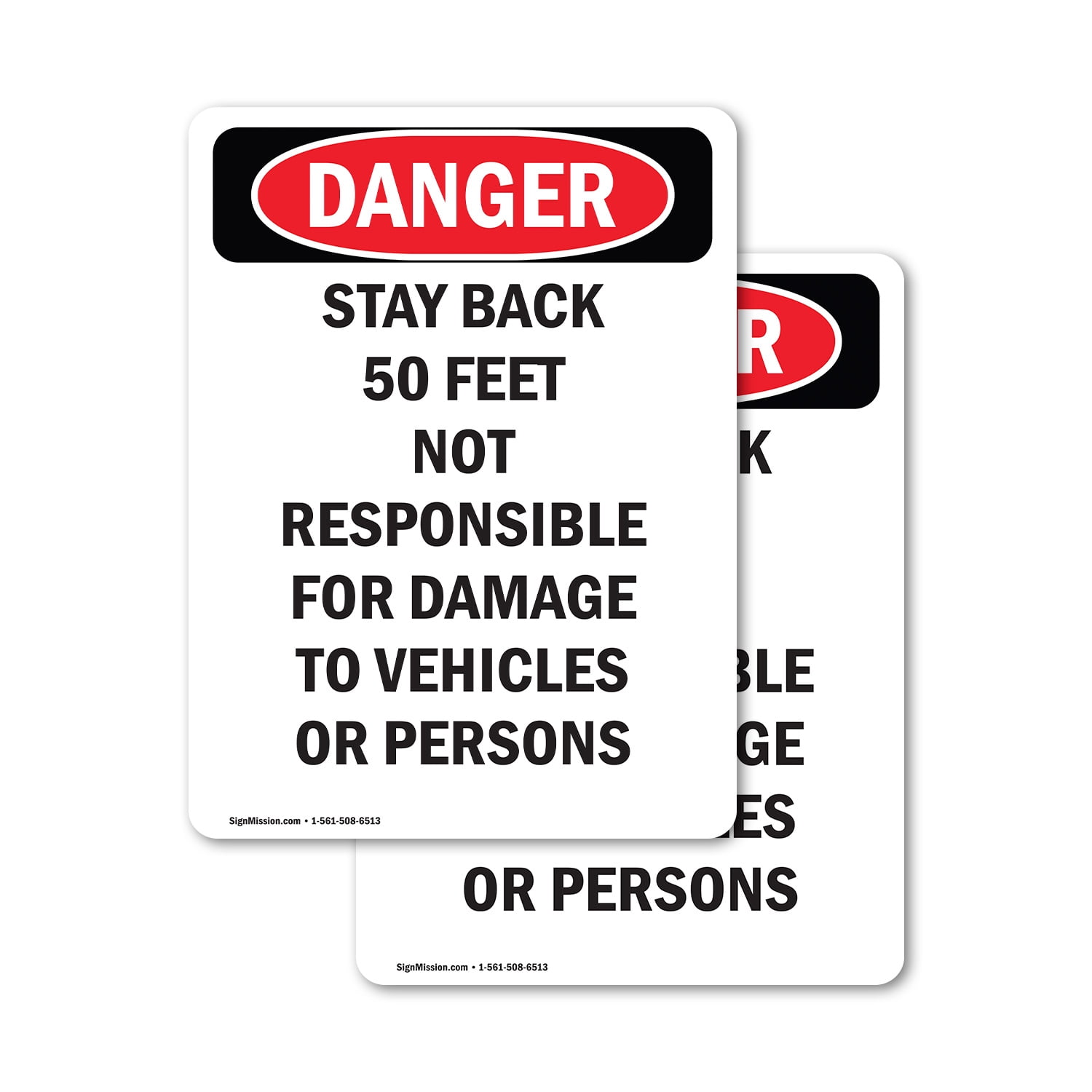 (2 Pack) Stay Back 50 Feet Not Responsible OSHA Danger Sign 12 Inch X ...