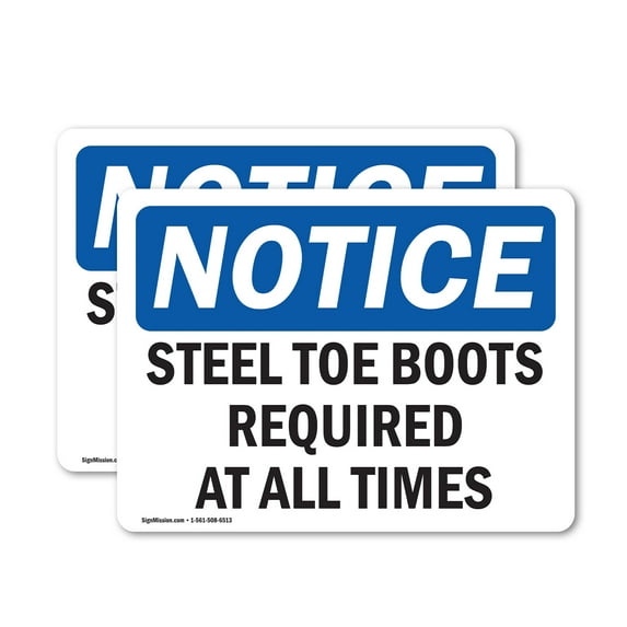 (2 Pack) Steel Toe Boots Required At All Times OSHA Notice Sign ...