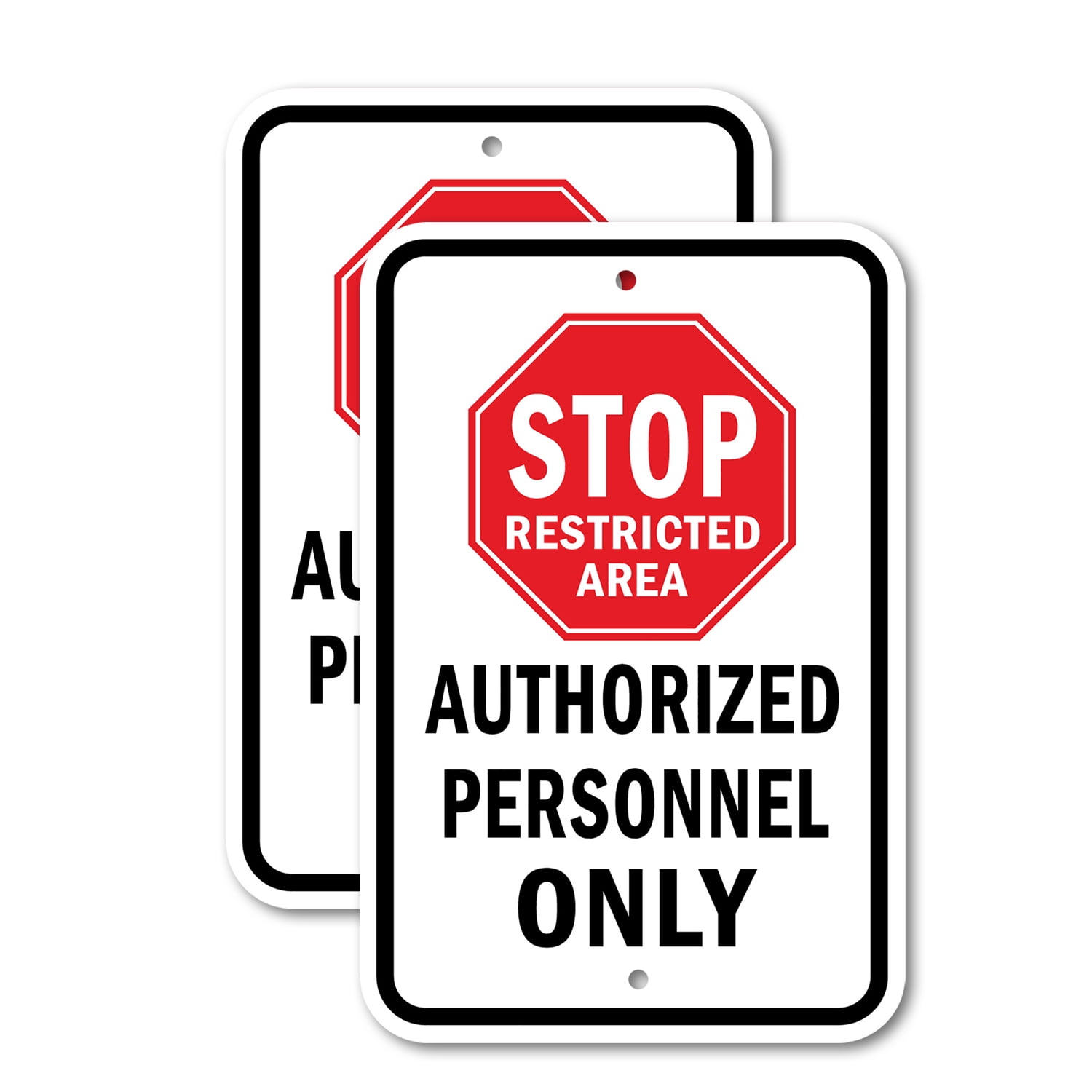 (2 Pack) Stop Restricted Area Authorized Personnel Only | 12" X 18 ...