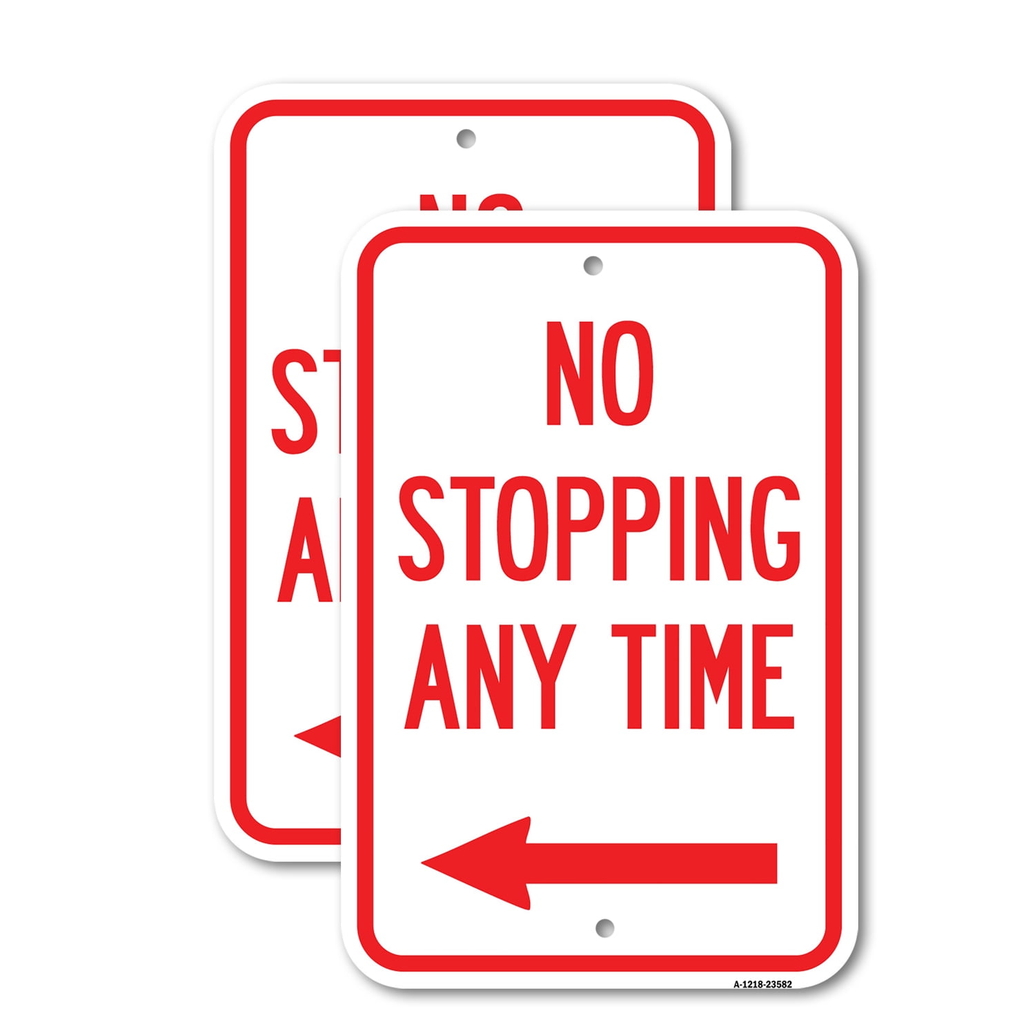 (2 Pack) No Stopping Anytime with Arrow | 12" X 18" Heavy-Gauge ...