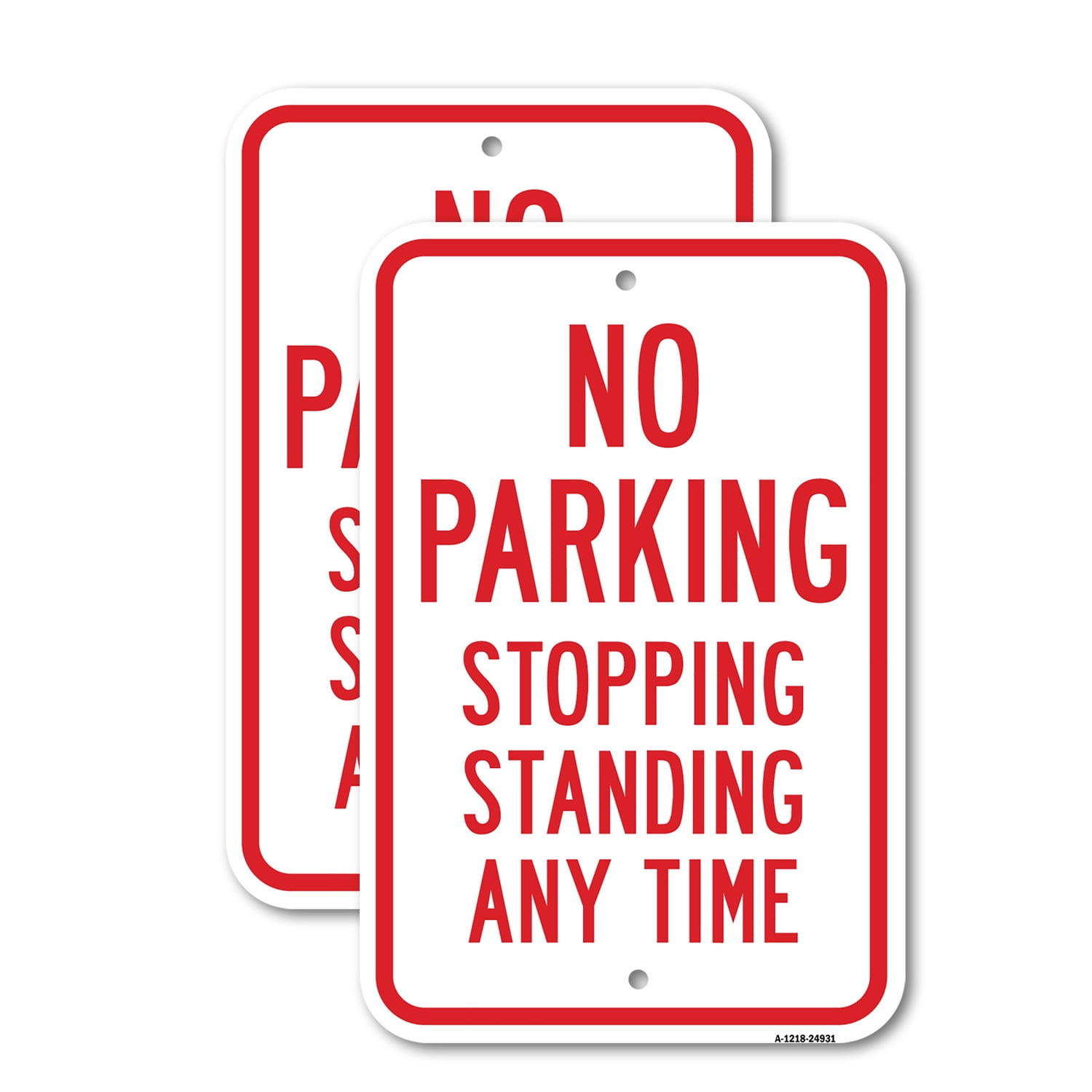 (2 Pack) No Stopping Or Standing - No Parking Stopping Stan | 12" X 18 ...