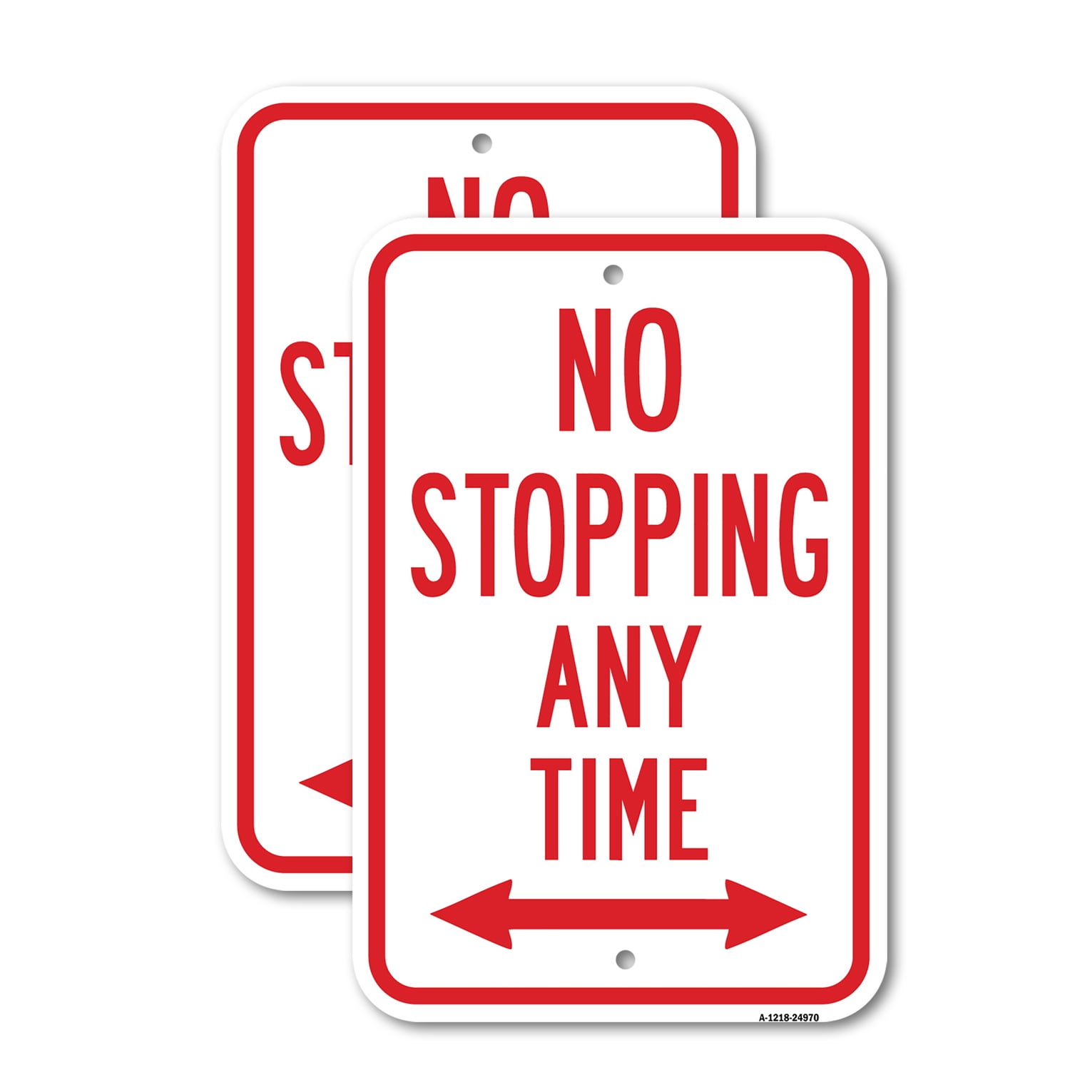 (2 Pack) No Stopping Any Time With Double Arrow | 12" X 18" Heavy-Gauge ...