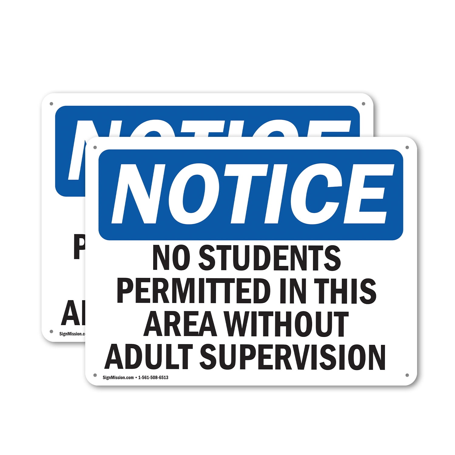 (2 Pack) No Students Permitted In This Area Without OSHA Notice Sign 14 ...