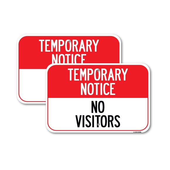 No Visitors Allowed Sign