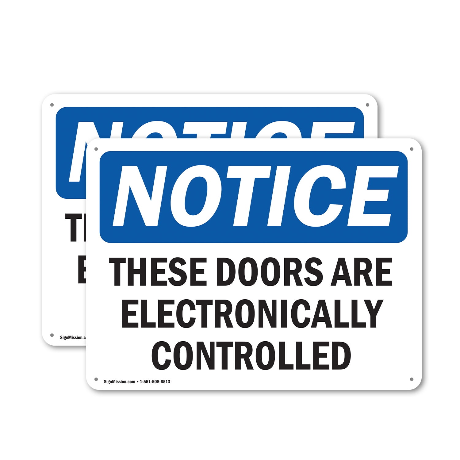 (2 Pack) These Doors Are Electronically Controlled OSHA Notice Sign 24 ...