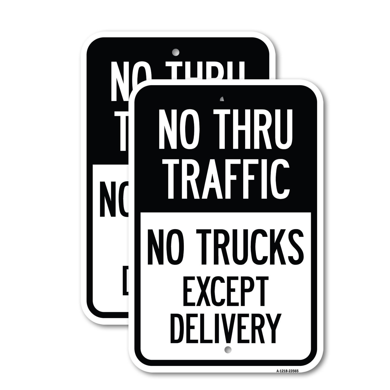 (2 Pack) No Thru Traffic - No Trucks Except Delivery | 12" X 18" Heavy ...