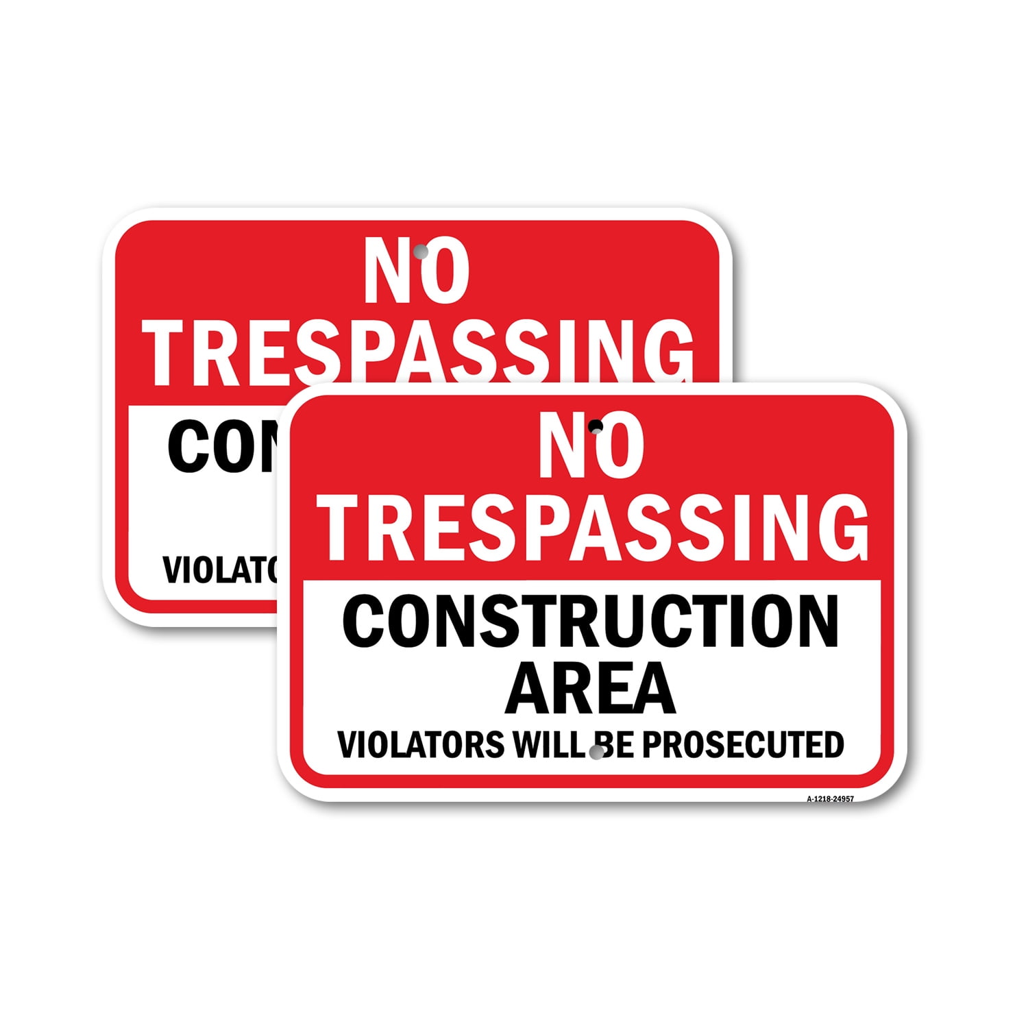 (2 Pack) No Trespassing Construction Area Violators Prosecu | 18" X 24 ...