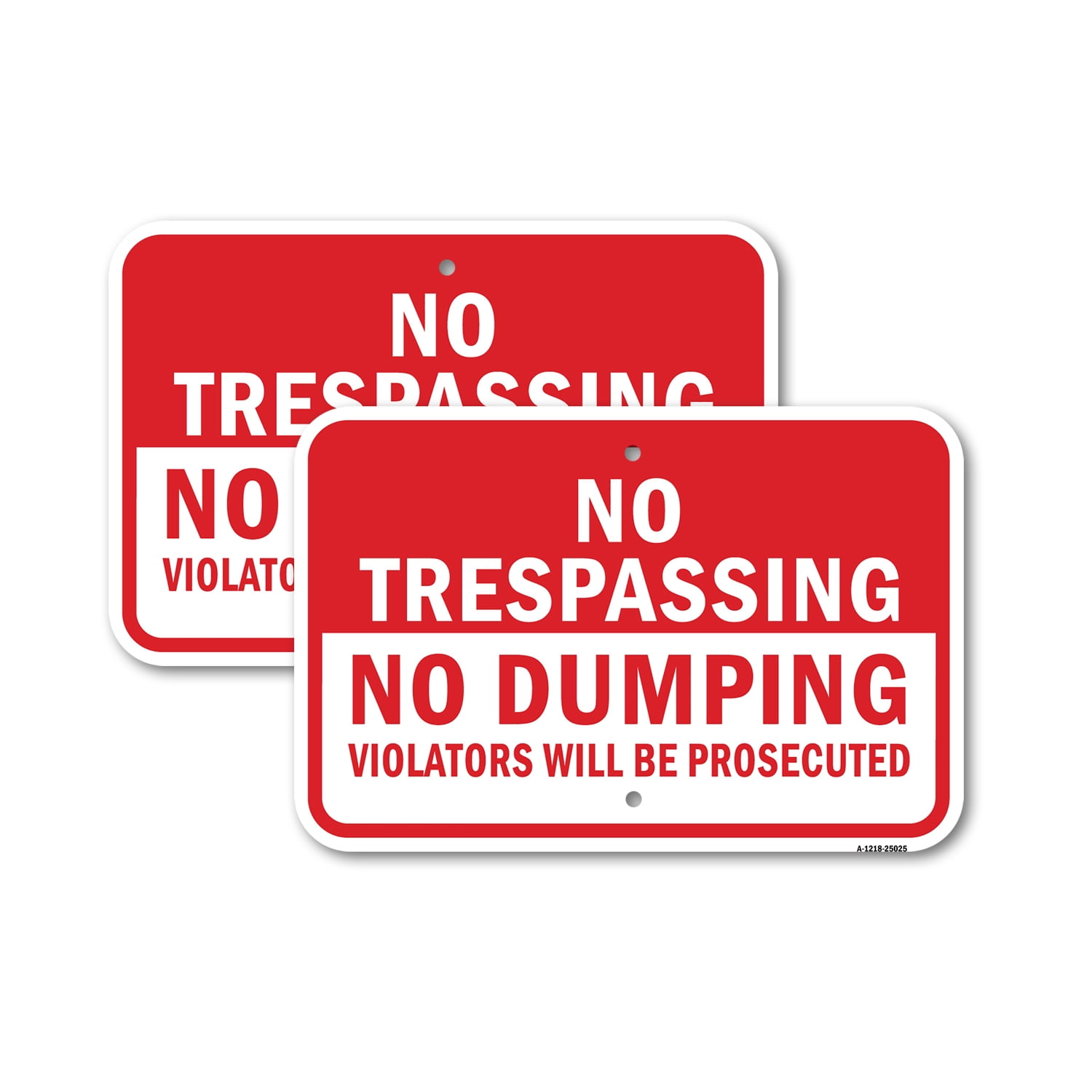 SignMission (2 Pack) 12" X 18" No Trespassing No Dumping Aluminum Sign | Rust Free, Weather ...