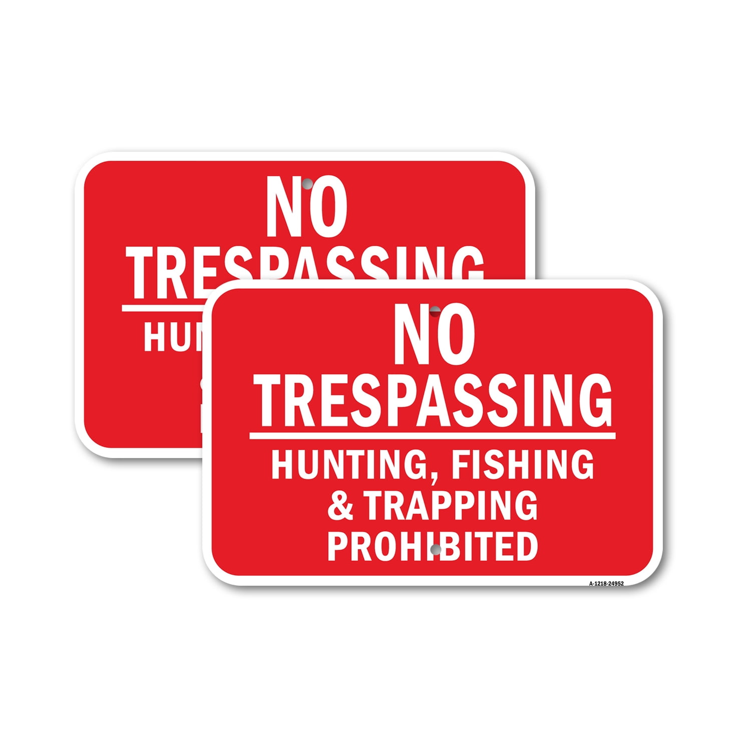 (2 Pack) No Trespassing Hunting Fishing & Trapping Prohibit | 18" X 24 ...