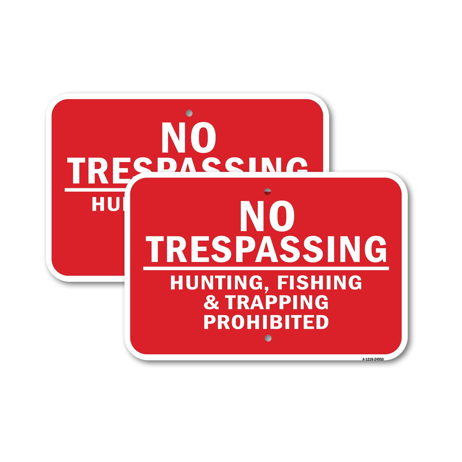 (2 Pack) No Trespassing Hunting Fishing & Trapping Prohibit | 18" X 24 ...