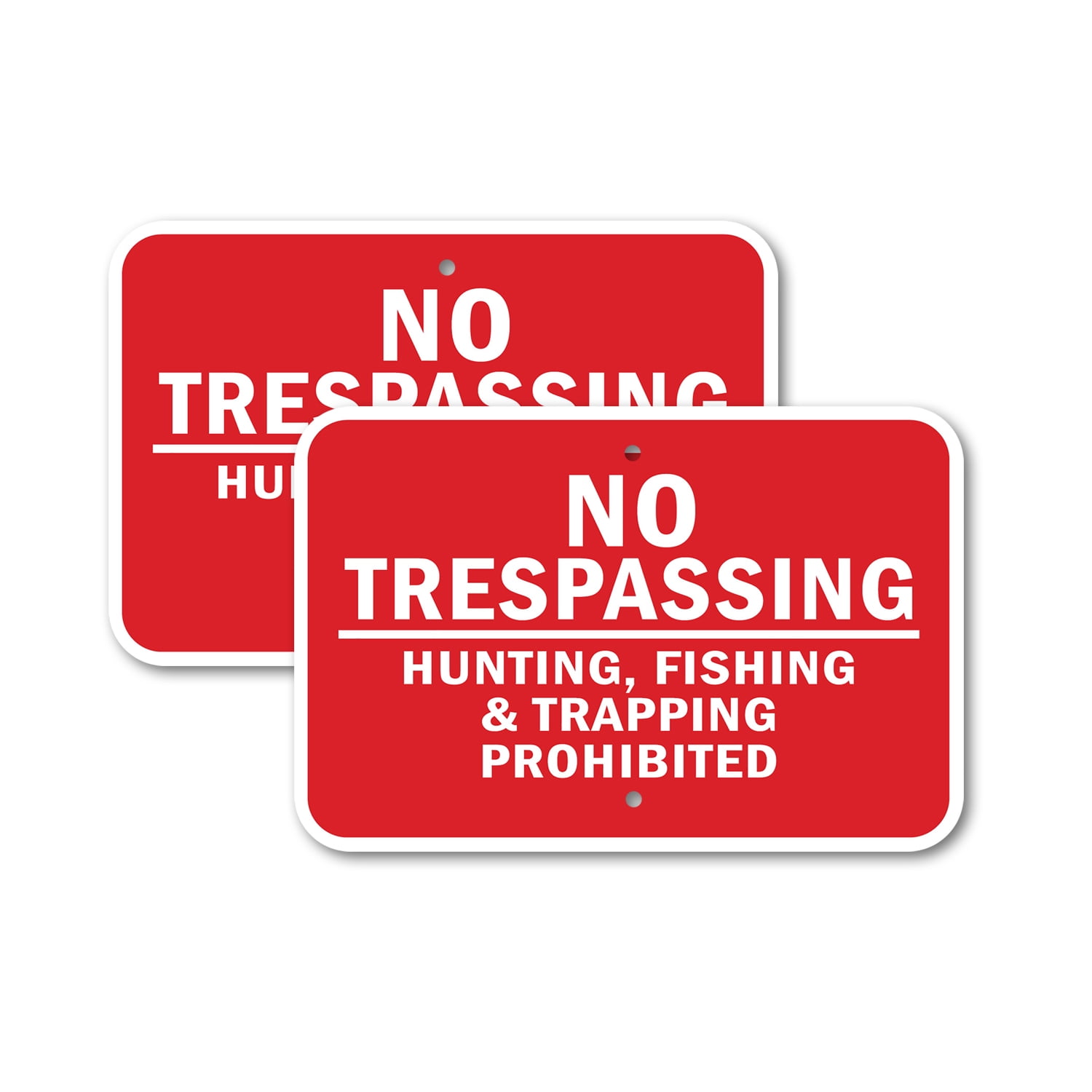 (2 Pack) No Trespassing Hunting Fishing & Trapping Prohibited 1 | 12" X ...
