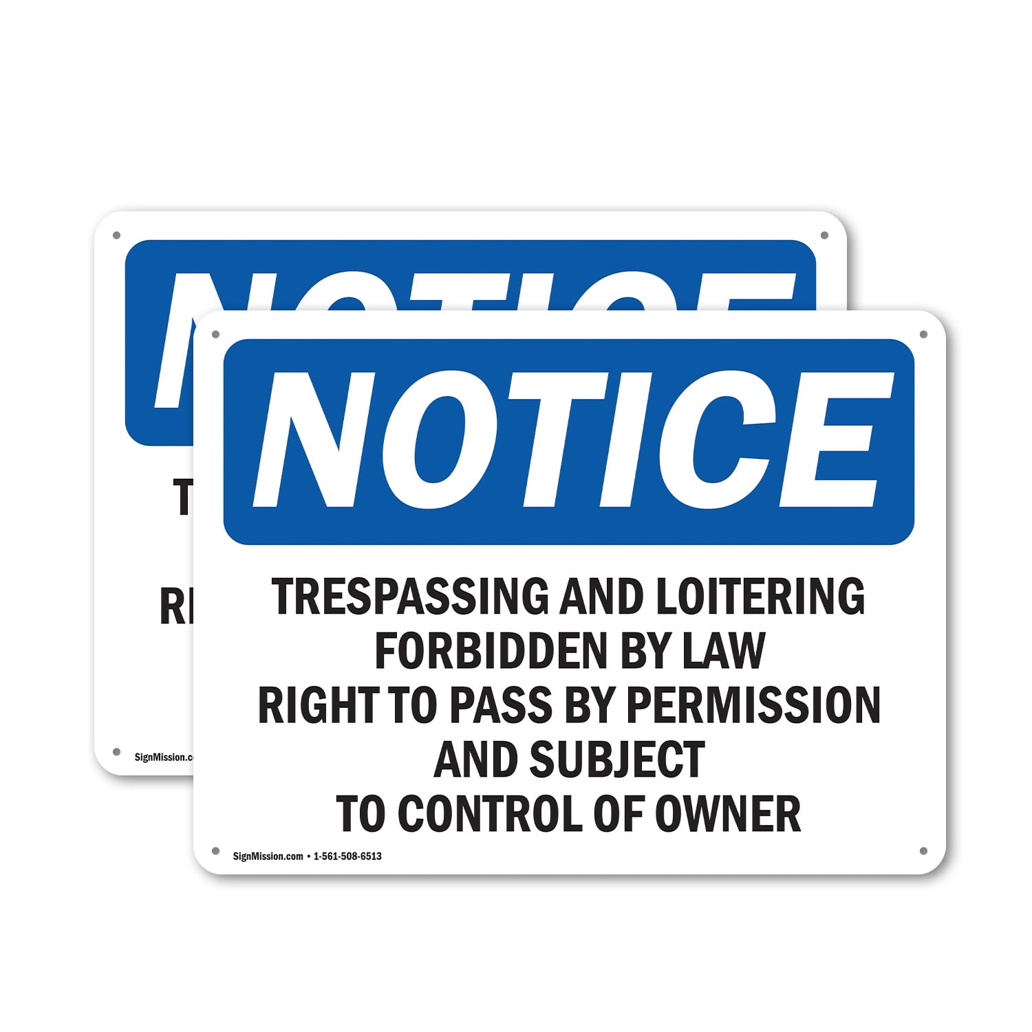 (2 Pack) Trespassing And Loitering Forbidden By Law OSHA Notice Sign 24 ...