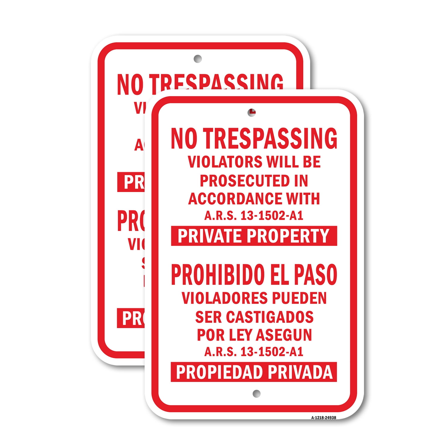 (2 Pack) No Trespassing Violators Prosecuted ARS 13-1502-A1 | 18" X 24 ...