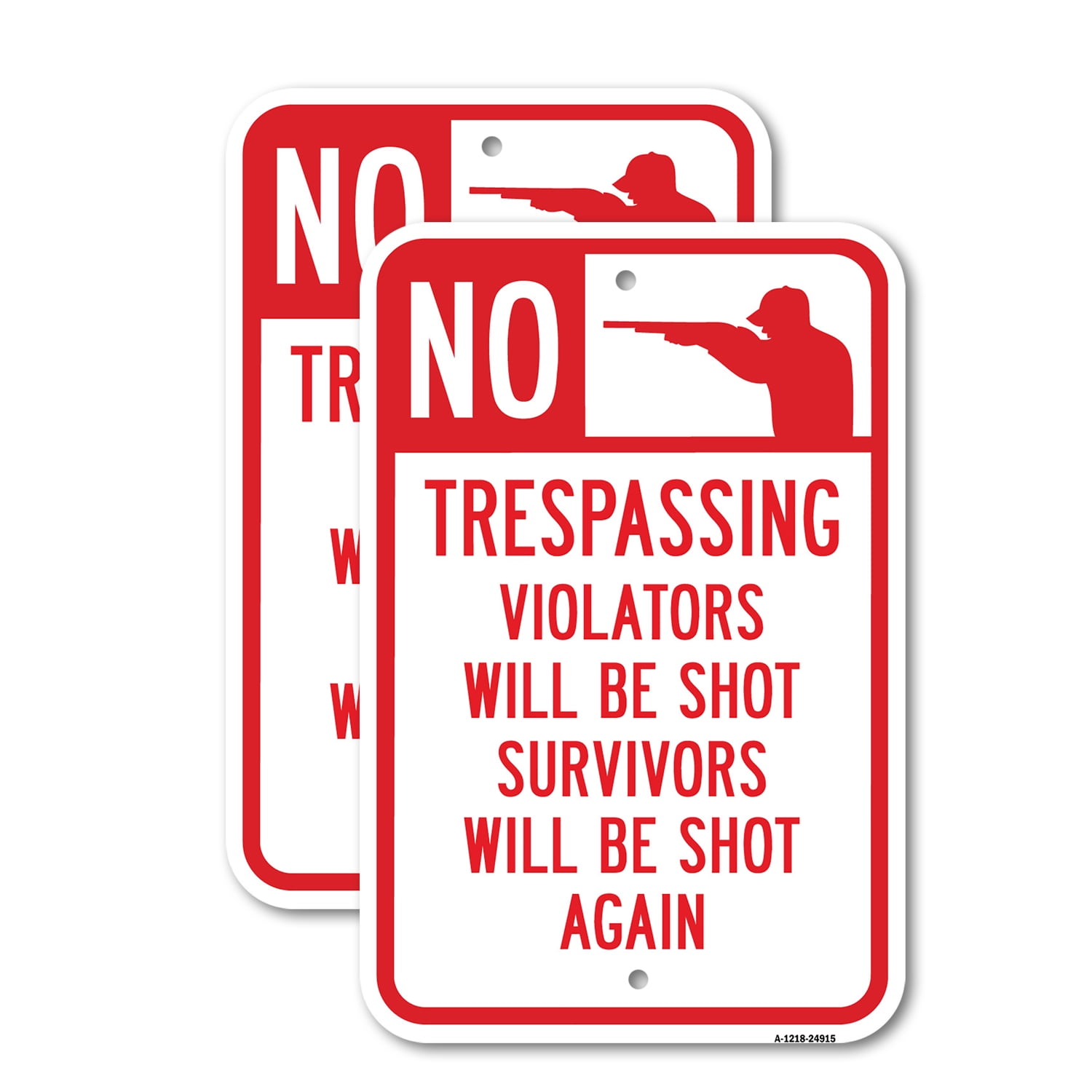 (2 Pack) No Trespassing Violators Will Be Shot Survivors Wi | 12" X 18 ...