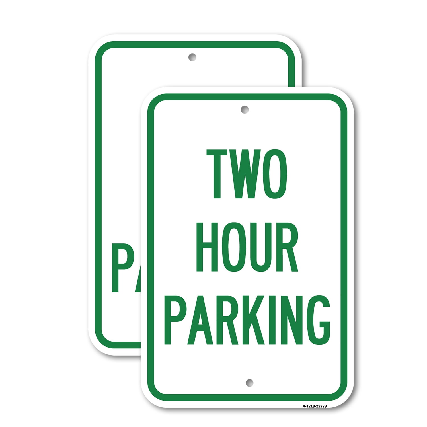 (2 Pack) Two Hour Parking | 18" X 24" Heavy-Gauge Aluminum Sign | Rust ...
