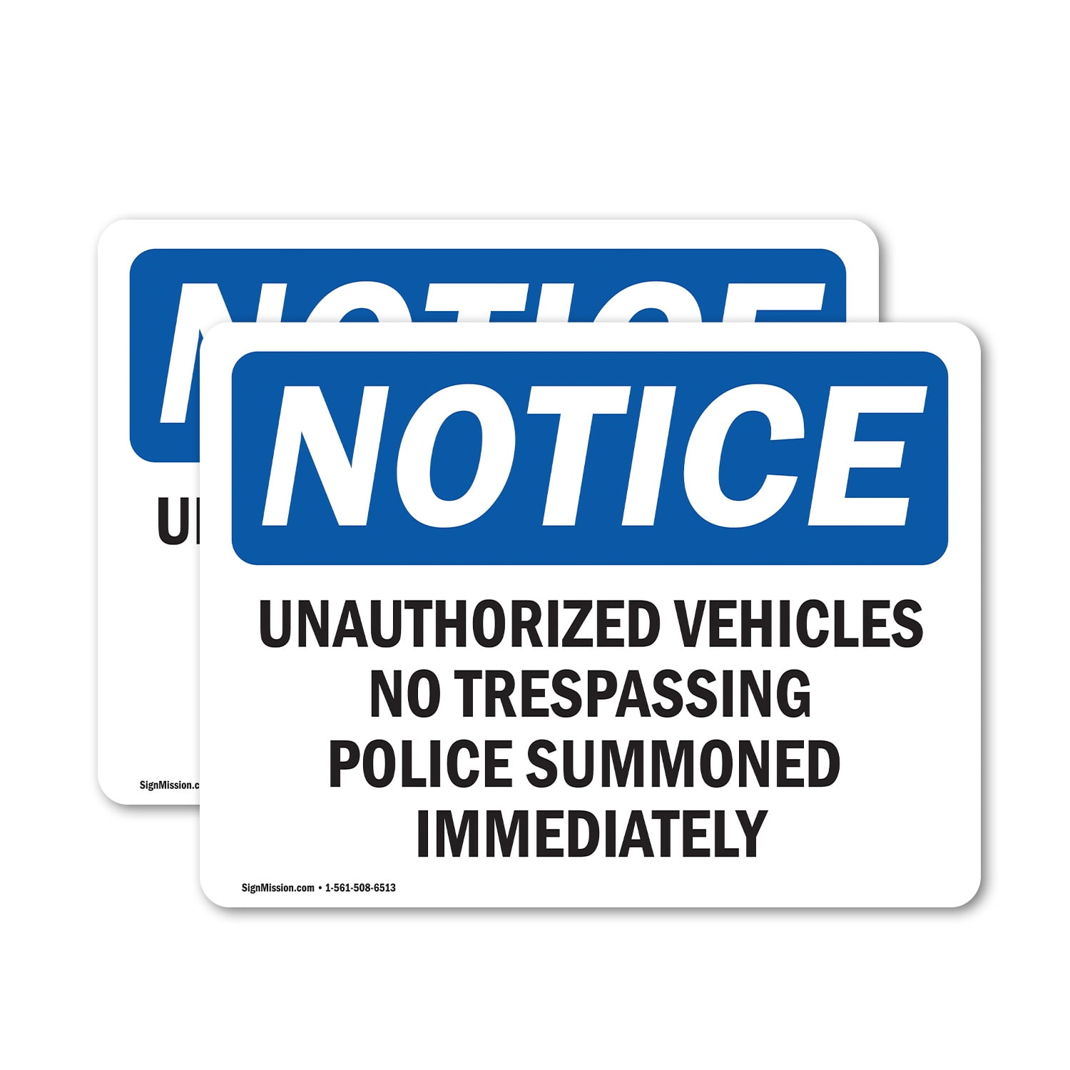 (2 Pack) Unauthorized Vehicles No Trespassing Police OSHA Notice Sign ...