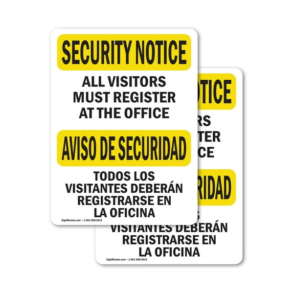 (2 Pack) Visitors Must Register Bilingual OSHA Security Notice Sign ...