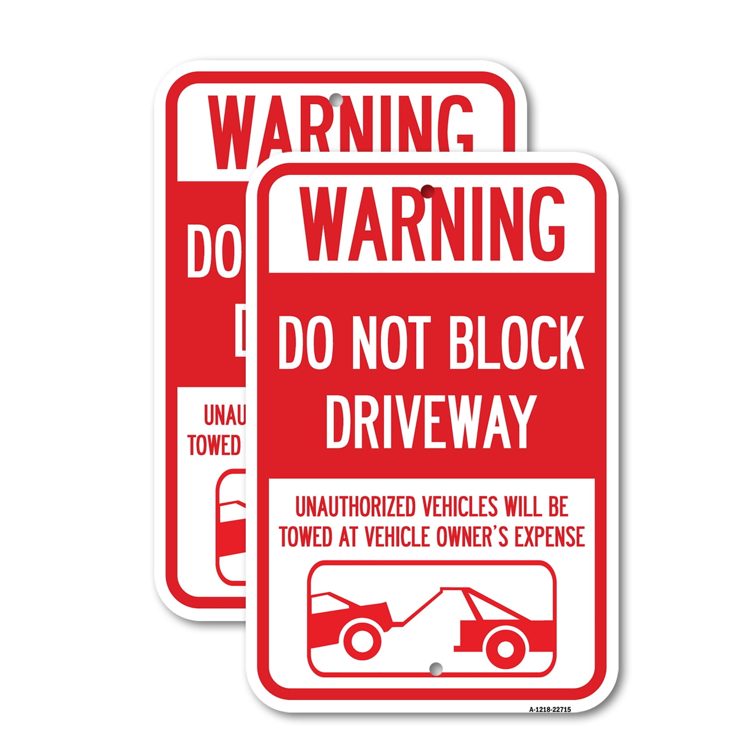 (2 Pack) Warning Do Not Block Driveway (With Graphic) | 12" X 18" Heavy ...