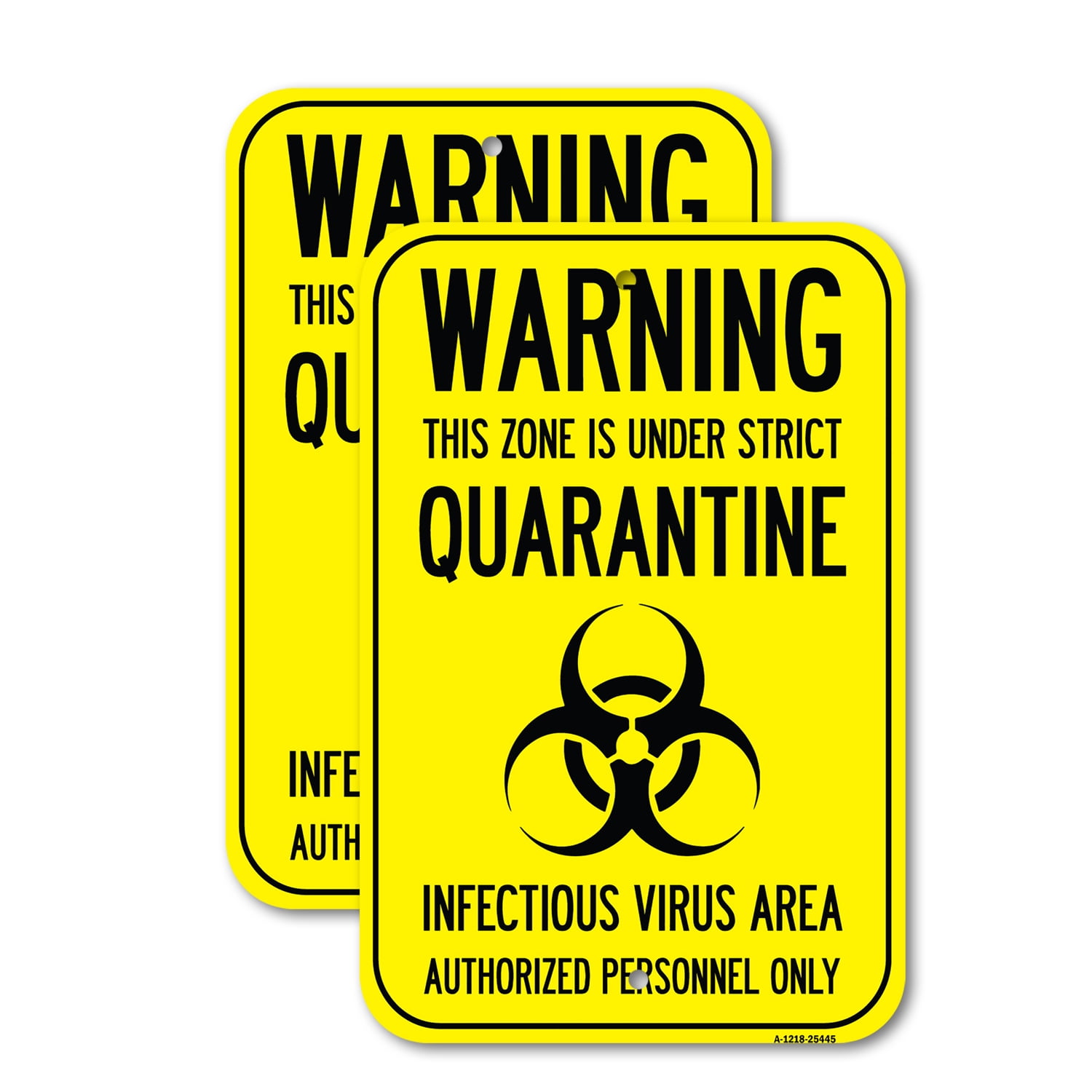(2 Pack) Warning This Zone Is Under Strict Quarantine | 18" X 24" Heavy ...