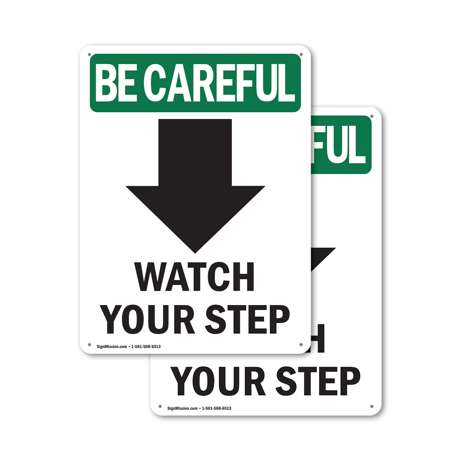 (2 Pack) Watch Your Step [Down Arrow] With Symbol OSHA Be Careful Sign ...