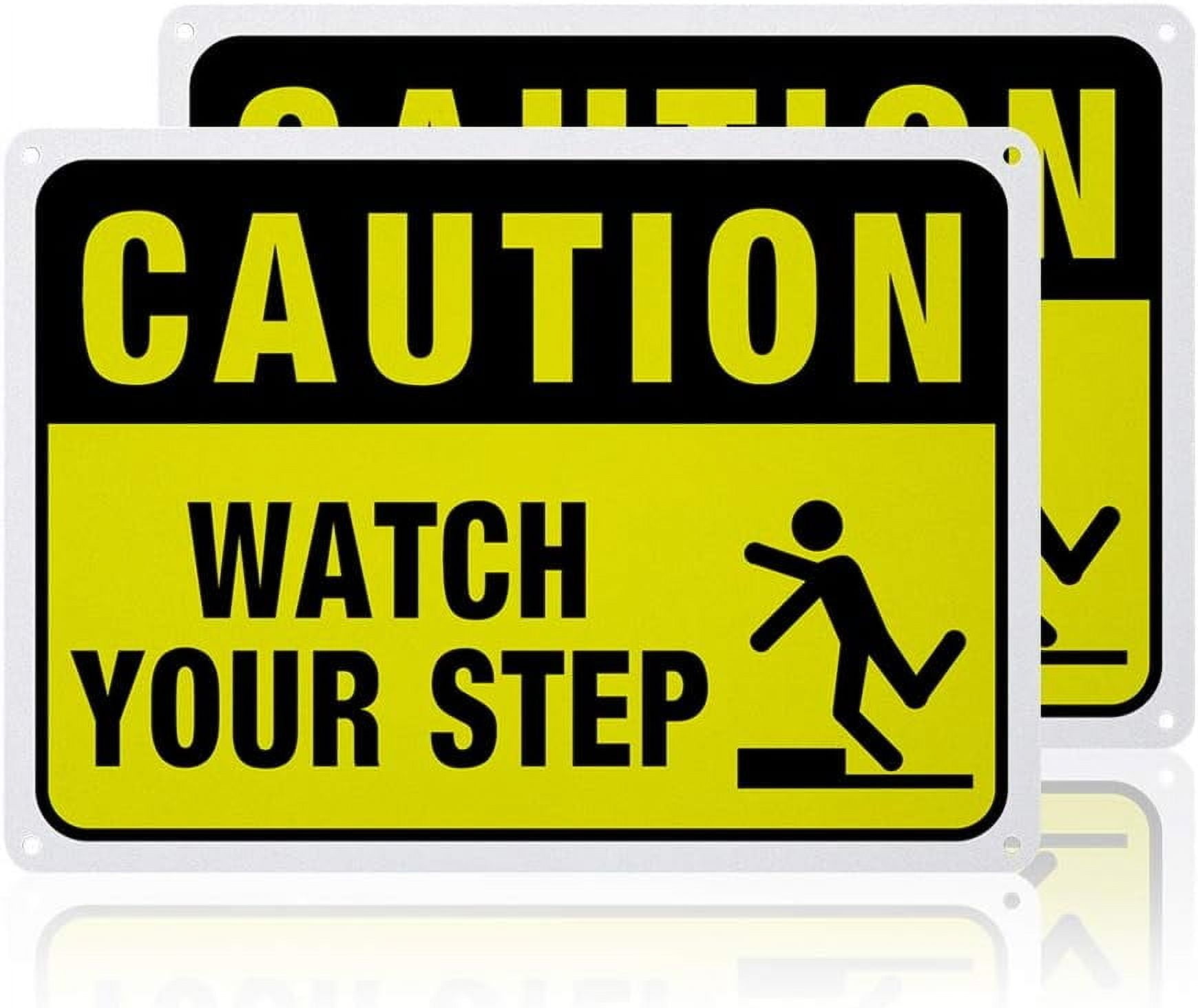 2 Pack Watch Your Step Caution Sign 7x10 inches 40 Mil Aluminum ...