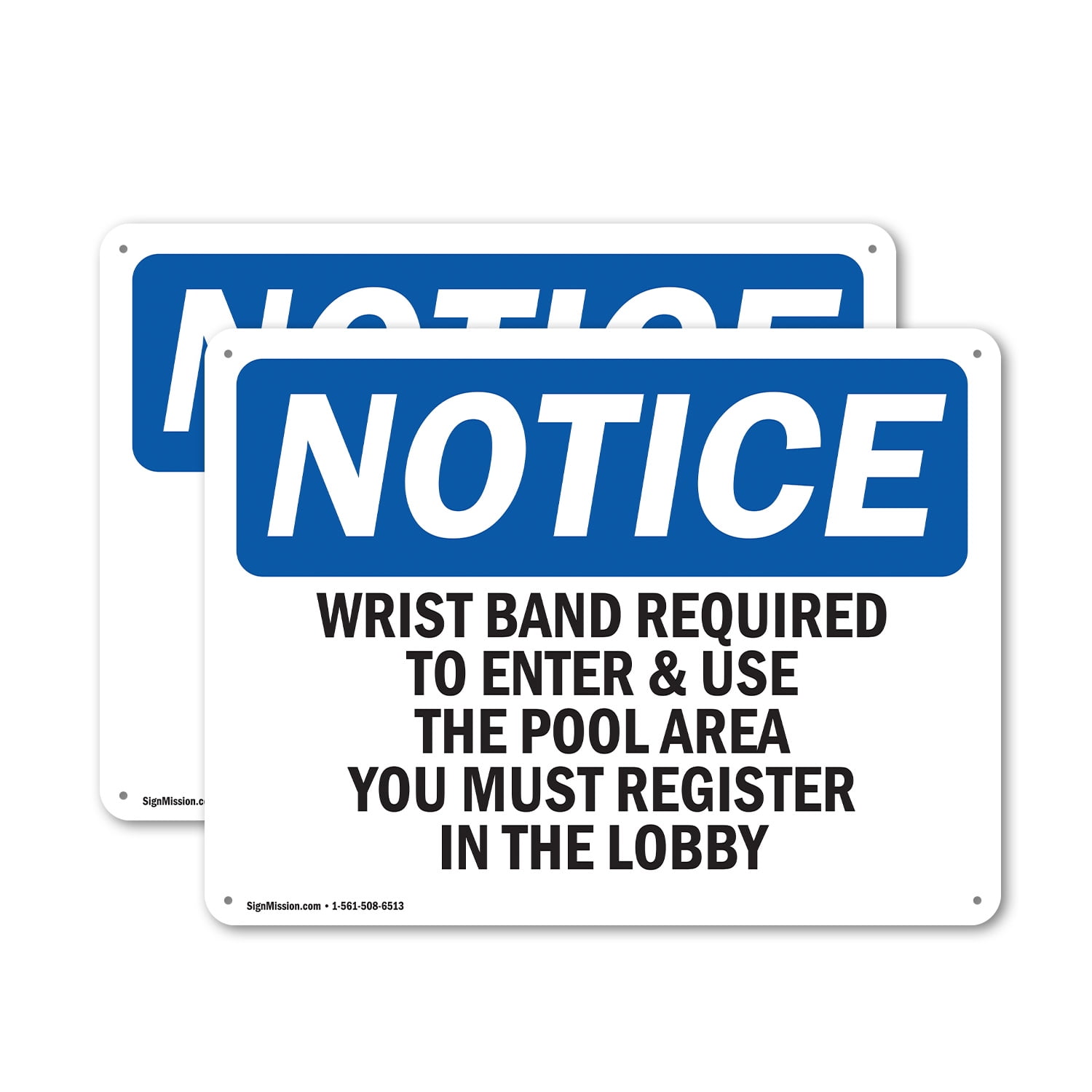 (2 Pack) Wrist Band Required To Enter & Use The Pool OSHA Notice Sign ...