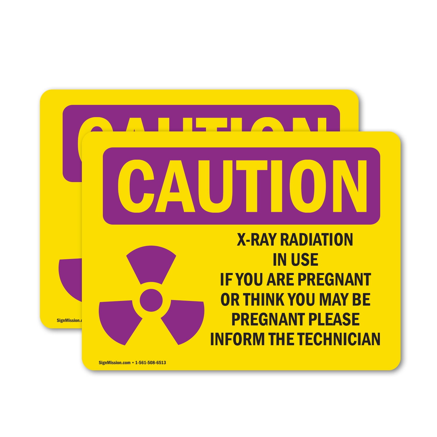 (2 Pack) X-Ray Radiation In Use If You With Symbol OSHA Caution ...