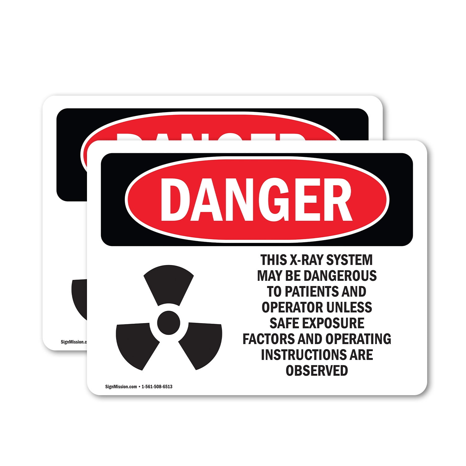 (2 Pack) This X-Ray System May Be Dangerous OSHA Danger Sign 14 Inch X ...