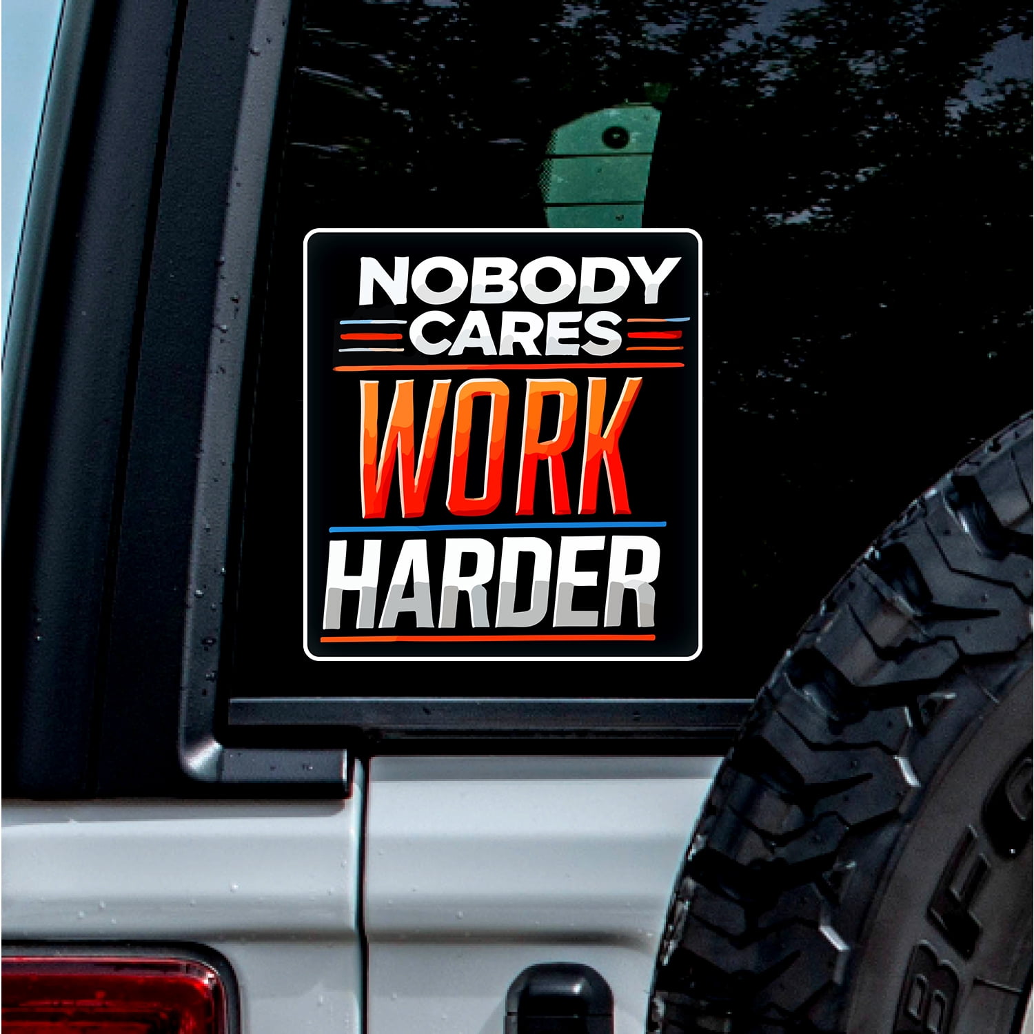 (2 Packs, 4.8'' X 5.2'') Sticker Of Nobody Cares Work Harder For Car ...