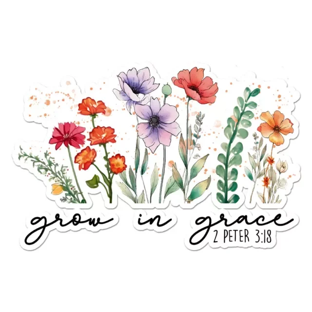 2 Peter 3:18 Grow In Grace Sticker Phone Decal Water Bottle Stickers ...