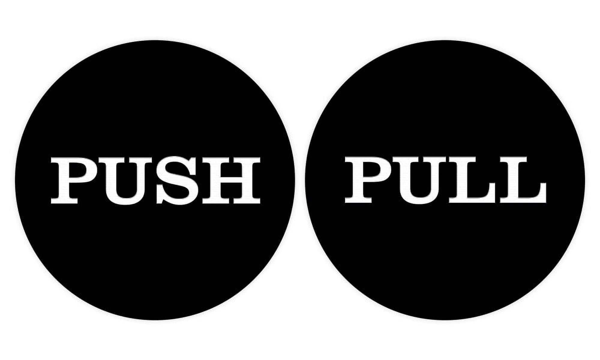 2" Round Push Pull Door Signs (Black) - 1 Pack (2pcs) - Walmart.com