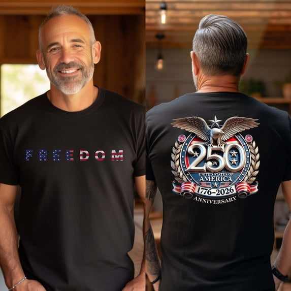 2 Sided 1776–2026 Freedom Anniversary Graphic T-Shirt - Walmart.com