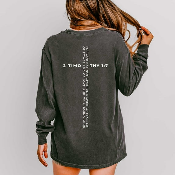 2 Timothy 1:7 Christian Long Sleeve Shirt - Bible Verse Cross Design ...
