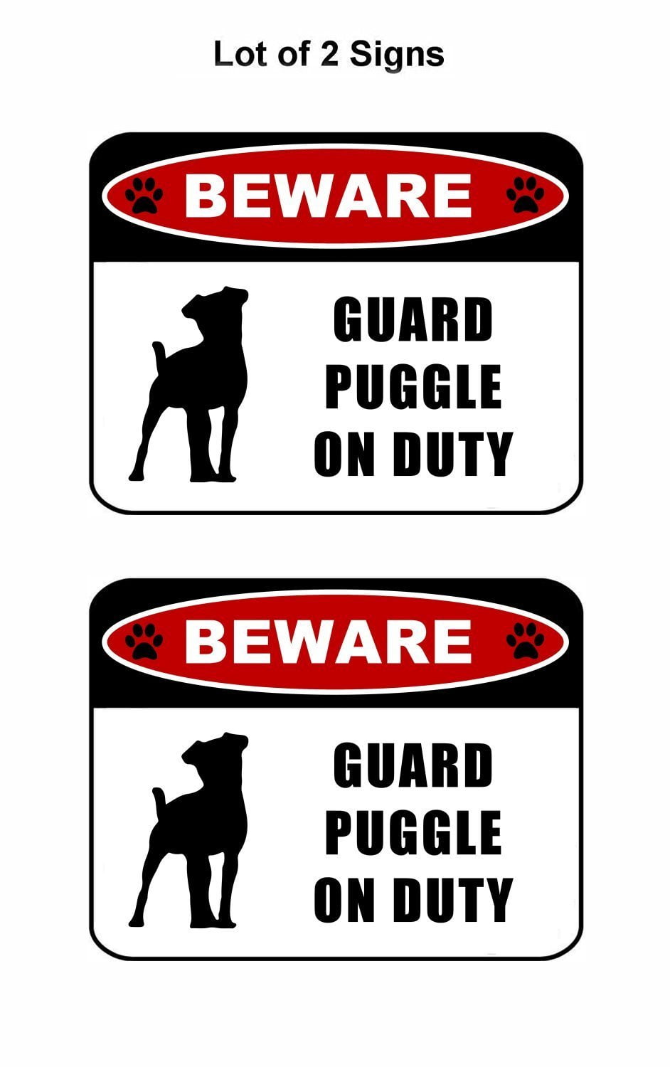 2 count "Beware Guard Puggle (silhouette) on Duty" 11.5 inch x 9 inch ...