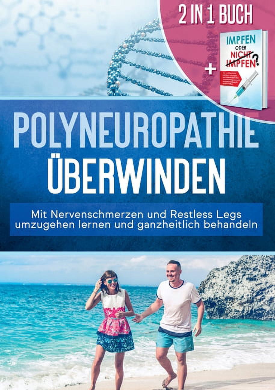2 in 1 Buch Polyneuropathie Ã¼berwinden: Mit Nervenschmerzen und ...